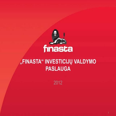 „Finasta“ investicijų valdymo paslauga | PPTX