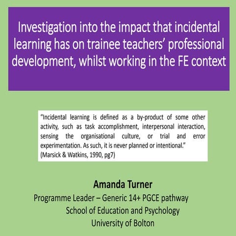 Investigation into the impact that incidental learning has on trainee ...