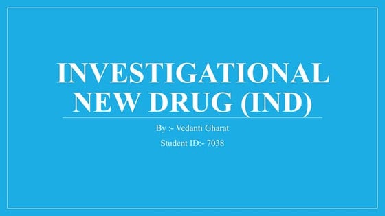 IND, NDA, ANDA, SNDA | PPT