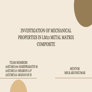 investigation of mechanical properties in lm13 metal matrix composite.pptx