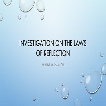Investigation on the laws of reflection.pptx
