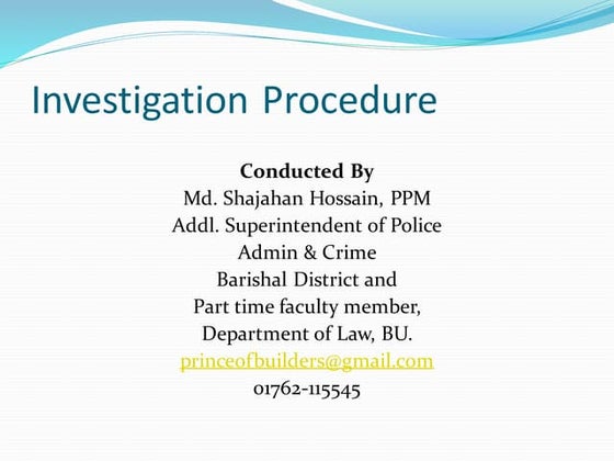 Procedure of investigation (Indian Perspective) | PPTX