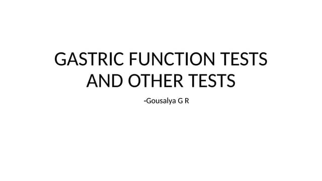 Gastric function test | PPTX