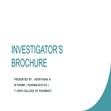 INVESTIGATOR’S BROCHURE (IB) | PPTX