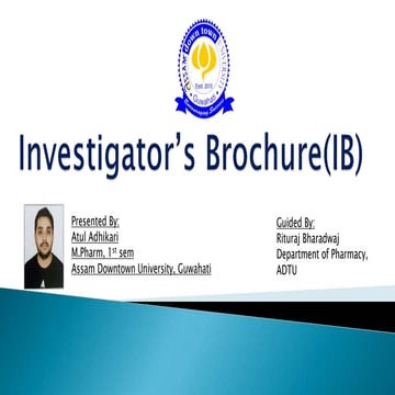 Investigator's brochure | PPTX
