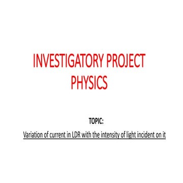 INVESTIGATORY PROJECT PHYSICS.pptx