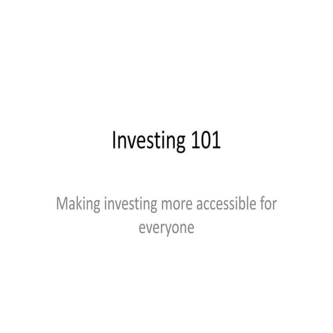 Investing 101 - A beginner's guide to investing and investment concepts ...