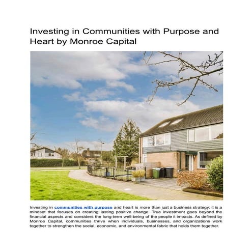 Investing in Communities with Purpose and Heart by Monroe Capital | PDF