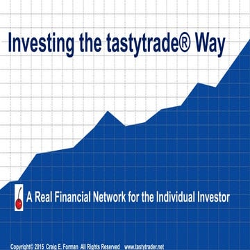 Investing the tastytrade Way Overview | PDF