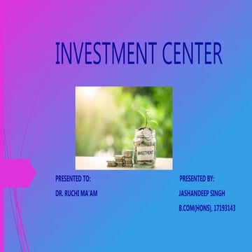 Investment center | PPTX