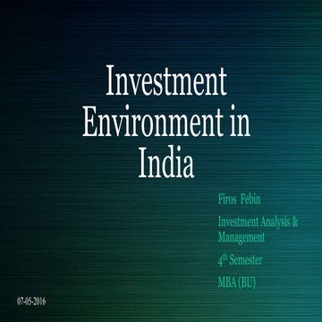 Investment environment in india | PPTX