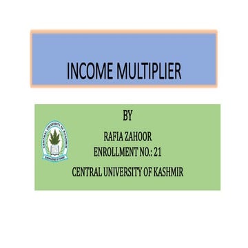 Investment multiplier or income multiplier | PPTX