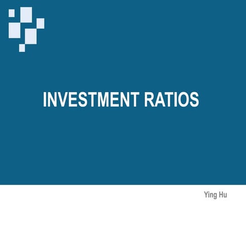 Investment Ratios and its application.pptx