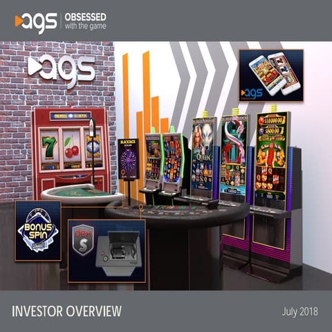 AGS Investor Overview - July 2018 | PPT