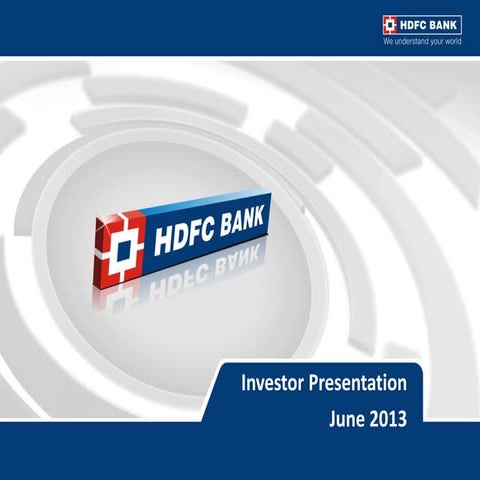 HDFC Bank Investor presentation: June 2013 | PDF | Business Banking ...