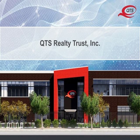 QTS Realty Trust, Inc. | PPTX