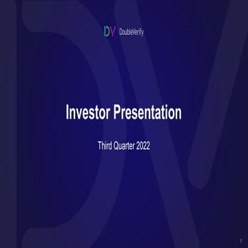 DV Third Quarter 2022 Investor Presentation | PDF