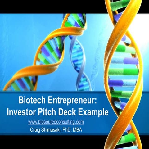 How to Develop a PowerPoint Pitch Deck for Biotech Investor ...