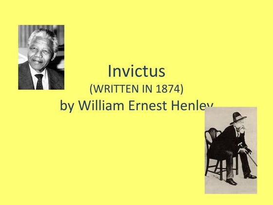 INVICTUS ANALYSIS by William Ernest Henley | PPT | Poetry | Books and ...