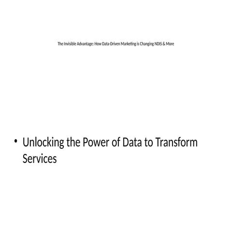 The Invisible Advantage: How Data-Driven Marketing is Changing NDIS ...