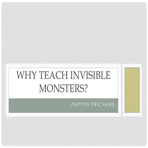 Invisible Monsters | PPTX