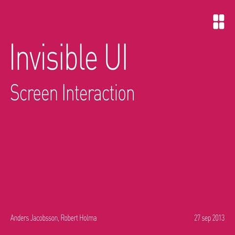 Invisible ui seminar_short2 | PDF | Smartphones | Consumer Electronics