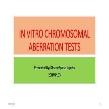 IN VITRO CHROMOSOMAL ABERRATION TESTS.pptx