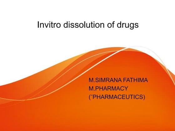 DRUG PRODUCT PERFORMANCE, IN VITRO | PPTX | Pharmaceutical Industry ...