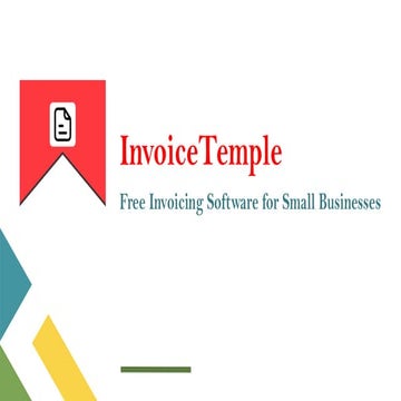 InvoiceTemple – Smart, Secure, and Free Invoicing Software | PPT
