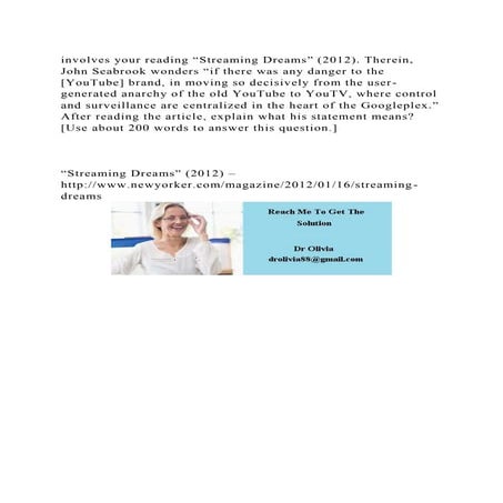 involves your reading Streaming Dreams” (2012). Therein, John Seabr.docx | Technology & Computing