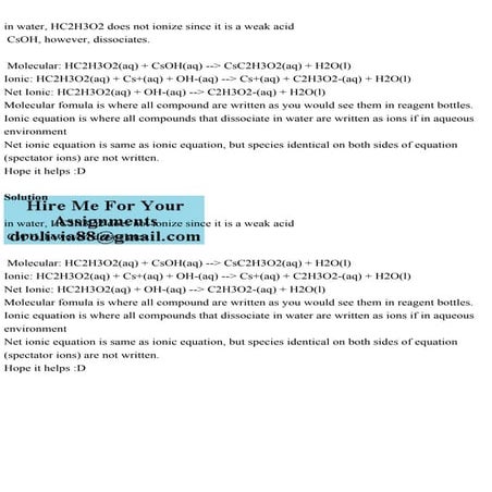 in water, HC2H3O2 does not ionize since it is a weak acid CsOH, ho.pdf