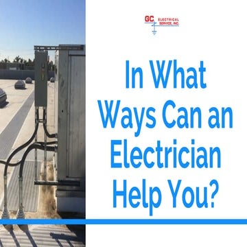 In What Ways Can an Electrician Help You? | PPT