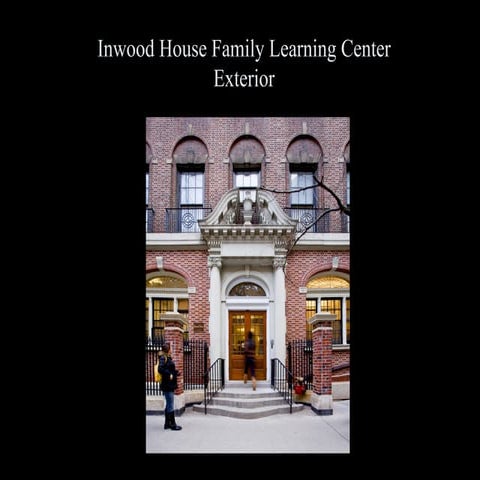 Inwood House Slideshow | PPT