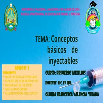 LOS INYECTABLES Y SU USO EN LA SALUD DEL PACIENTE | PPTX