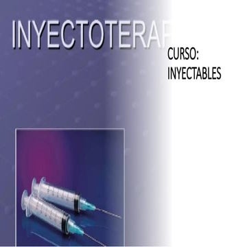 INYECTABLES VÍA INTRADERMICA Y BIOSEGURIDADpptx | PPTX