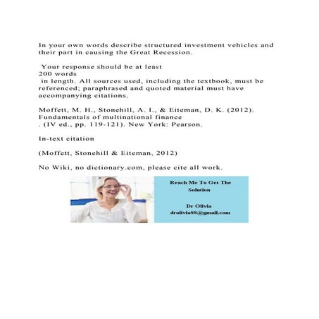 In your own words describe structured investment vehicles and thei.docx