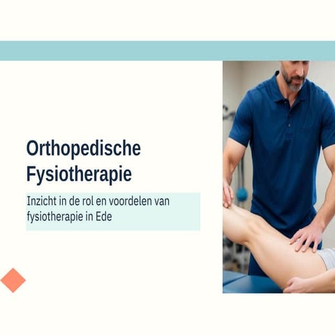 Inzicht in de rol en voordelen van fysiotherapie in Ede (1).pdf