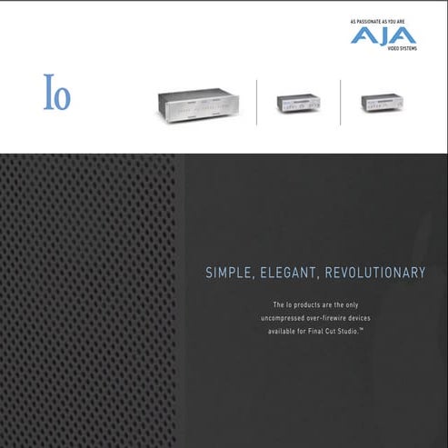 AJA IO IOLD IOLA | PDF