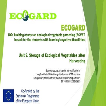 Unit 9. Storage of Ecological Vegetables after Harvesting | PDF