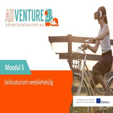 IO2 Module 5 Adventure Tourism Website - EST | PPT