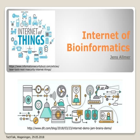 Internet of Bioinformatics | PPTX