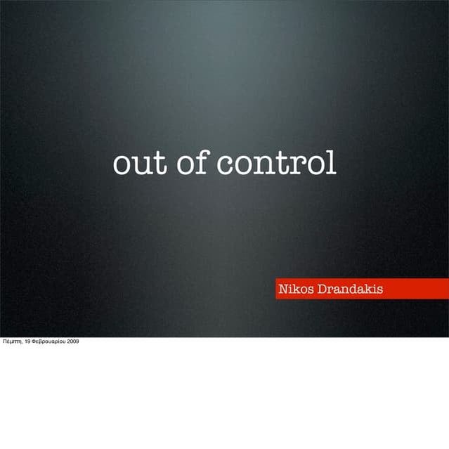 Out of Control | PPT