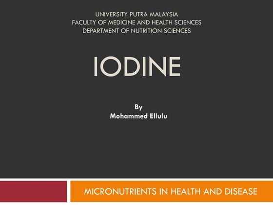 Presentation (4) iodine.pptx | Thyroid Disorders | Endocrine and Metabolic Diseases