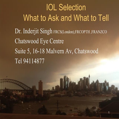 IOL Selection- What to Ask and What to Tell Patients | PPT