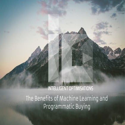 The Benefits of Machine Learning and Programmatic Buying | PPT