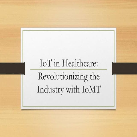 IoMT.pptx