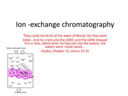Ion exchange chromatography | PPT