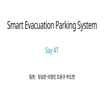 Smart Evacuation Parking System (INU PPT) | PPT
