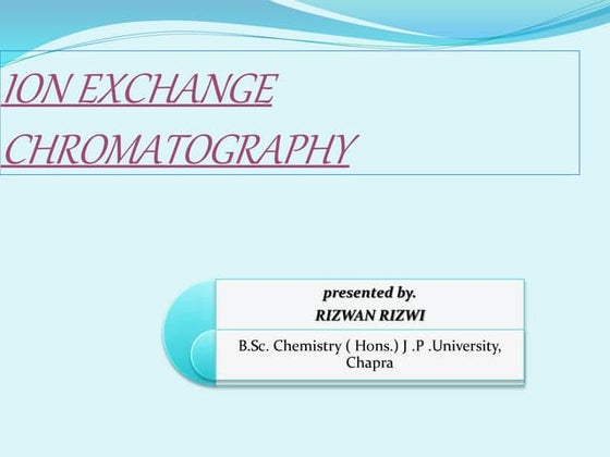 Ion Exchange Chromatography | PDF | Chemistry | Science