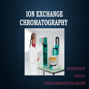 ION_EXCHANGE_CHROMATOGRAPHY[1].pptx rvs college of pharmaceutical science | PPTX